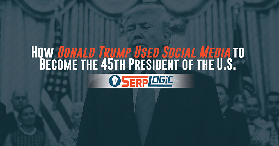 How Donald Trump Used SOCIAL MEDIA to Become the 45th President of the ...